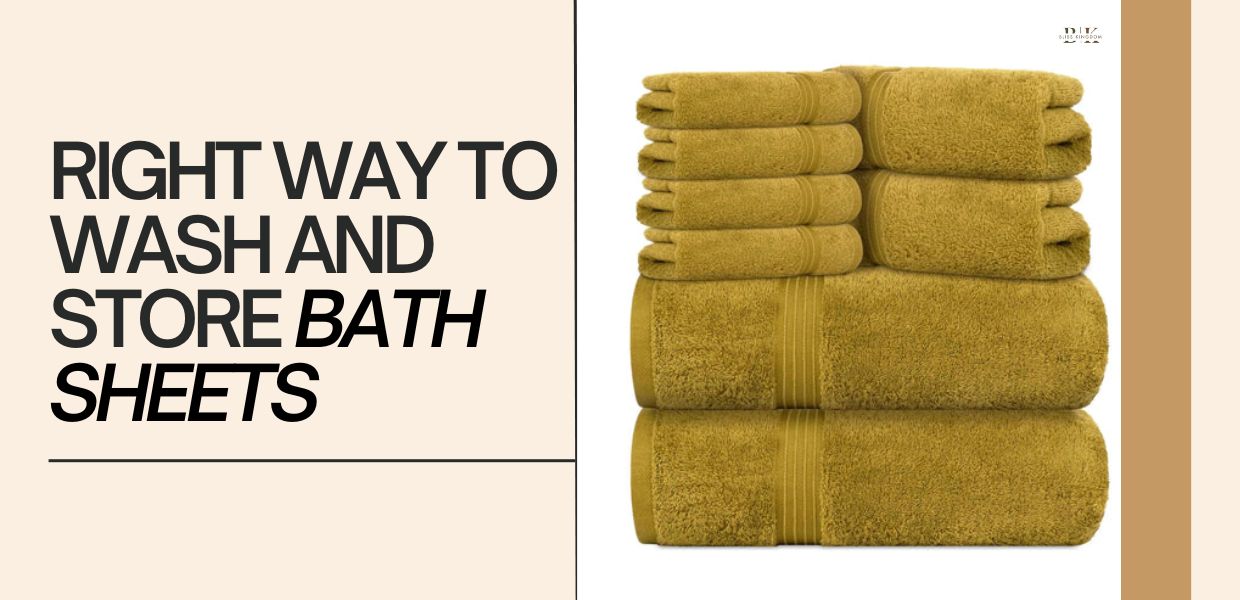 The Right Way to Wash and Store Bath Sheets – Bliss Kingdom